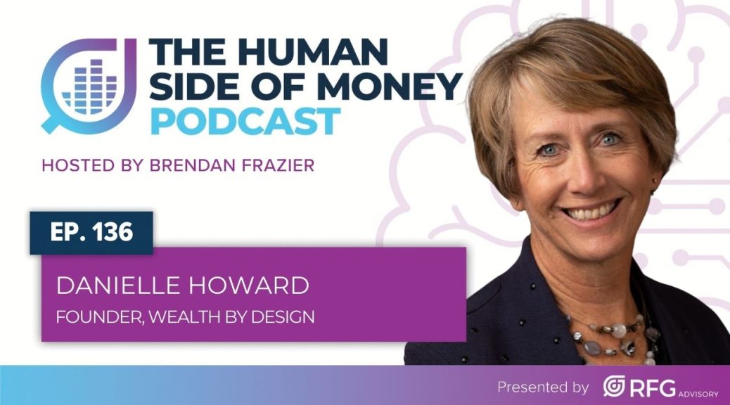 Financial Transitions With Danielle Howard | Human Side of Money